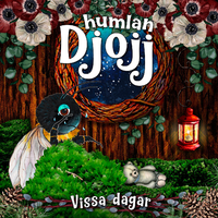Vissa dagar／Humlan Djojj & Josefine Götestam｜音楽ダウンロード・音楽配信サイト mora ...