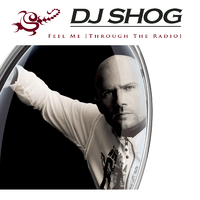 Feel Me (Through The Radio)／DJ Shog｜音楽ダウンロード・音楽配信サイト mora ～“WALKMAN”公式 ...