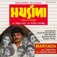 Maryada (Original Motion Picture Soundtrack)／Babul Bose｜音楽ダウンロード・音楽配信 ...