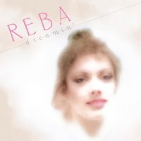 Dreamin' (2024 Remaster)／Reba Rambo｜音楽ダウンロード・音楽配信サイト mora ～“WALKMAN”公式ミュージックストア～