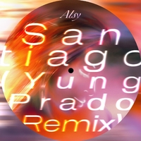 Santiago (YUNG PRADO Remix)／Alsy｜音楽ダウンロード・音楽配信サイト mora ～“WALKMAN”公式 ...