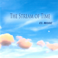 THE STREAM OF TIME／EL MODE｜音楽ダウンロード・音楽配信サイト mora ～“WALKMAN”公式ミュージックストア～
