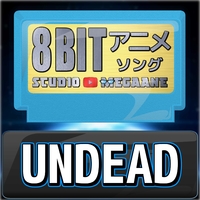 UNDEAD[ シリーズ オフ&モンスターシーズン]より(原曲:YOASOBI) 8bit COVER／Studio Megaane｜音楽ダウンロード・音楽配信サイト mora ...