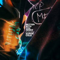 BETTER WITH YOU (REMIX)( feat.Aaron Cole)／ELEVATION RHYTHM｜音楽ダウンロード・音楽配信サイト mora ～“WALKMAN”公式 ...