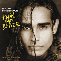 Know Me Better (Acoustic)／Isaiah Firebrace｜音楽ダウンロード・音楽配信サイト mora ...