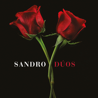 Sandro Dúos／Sandro｜音楽ダウンロード・音楽配信サイト mora ～“WALKMAN”公式ミュージックストア～