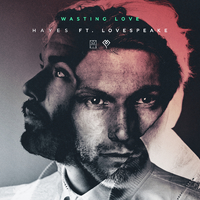 Wasting Love Hayes Lovespeake 音楽ダウンロード 音楽配信サイト Mora Walkman 公式