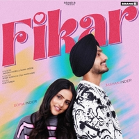Fikar／Jashan Inder & Sofia Inder & Chet Singh｜音楽ダウンロード・音楽配信サイト mora ...
