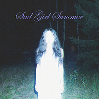 sad girl summer／Kayla Shyx｜音楽ダウンロード・音楽配信サイト mora ～“WALKMAN”公式ミュージックストア～