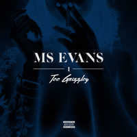 Ms. Evans 1／Tee Grizzley｜音楽ダウンロード・音楽配信サイト mora ～“WALKMAN”公式ミュージックストア～