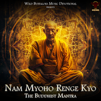 Nam Myoho Renge Kyo (The Buddhist Mantra)／Shubhankar Jadhav｜音楽ダウンロード・音楽 ...