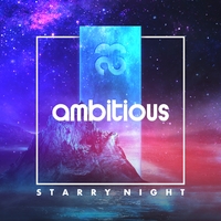 Starry Night／ambitious｜音楽ダウンロード・音楽配信サイト mora ～“WALKMAN”公式ミュージックストア～