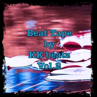 Beat Tape by KK beatz Vol.2／KK beatz｜音楽ダウンロード・音楽配信サイト mora ～“WALKMAN”公式ミュージックストア～