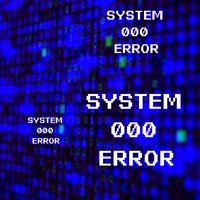 SYSTEM 000 ERROR／A.T.NEK｜音楽ダウンロード・音楽配信サイト mora ～“WALKMAN”公式ミュージックストア～