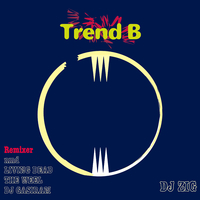 Trend B／DJ ZIG｜音楽ダウンロード・音楽配信サイト mora ～“WALKMAN”公式ミュージックストア～