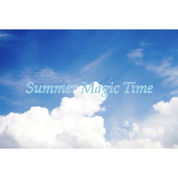 Summer Magic Time／下花透眞｜音楽ダウンロード・音楽配信サイト mora ～“WALKMAN”公式ミュージックストア～