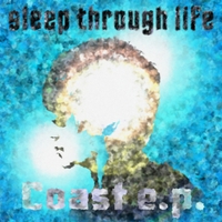 Coast e.p.／sleep through life｜音楽ダウンロード・音楽配信サイト mora ～“WALKMAN”公式ミュージックストア～