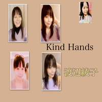 Kind Hands／渡辺綾子｜音楽ダウンロード・音楽配信サイト mora ～“WALKMAN”公式ミュージックストア～