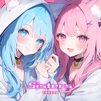 Sisters／CVllXXX｜音楽ダウンロード・音楽配信サイト mora ～“WALKMAN”公式ミュージックストア～
