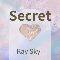 Secret／Kay Sky｜音楽ダウンロード・音楽配信サイト mora ～“WALKMAN”公式ミュージックストア～