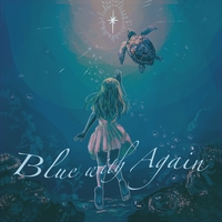 Blue with Again／すこちゃんずっ！｜音楽ダウンロード・音楽配信サイト mora ～“WALKMAN”公式ミュージックストア～