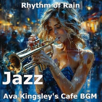 Rhythm of Rain／Ava Kingsley's Cafe BGM｜音楽ダウンロード・音楽配信サイト mora ～“WALKMAN”公式ミュージックストア～