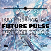 Future Pulse／神楽幻｜音楽ダウンロード・音楽配信サイト mora ～“WALKMAN”公式ミュージックストア～