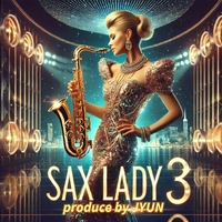 AI SAX LADY 3／JYUN｜音楽ダウンロード・音楽配信サイト mora ～“WALKMAN”公式ミュージックストア～