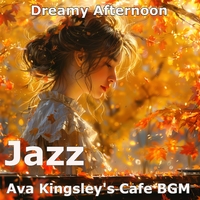 ゆめみごこちの午後／Ava Kingsley's Cafe BGM｜音楽ダウンロード・音楽配信サイト mora ～“WALKMAN”公式ミュージックストア～