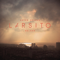 Unter diesen Wolken (feat.Totó la Momposina)／Larsito｜音楽ダウンロード・音楽配信サイト ...