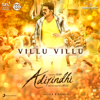 Villu Villu (From "Adirindhi")／A.R. Rahman & G.V. Prakash Kumar ...