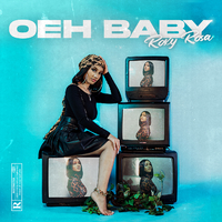 Oeh Baby／Roxy Rosa｜音楽ダウンロード・音楽配信サイト mora ～“WALKMAN”公式ミュージックストア～