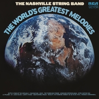 The World's Greatest Melodies／The Nashville String Band｜音楽ダウンロード・音楽配信 ...