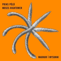 Maðkur í mysunni (feat.Prins Póló)／Moses Hightower｜音楽ダウンロード・音楽配信サイト ...