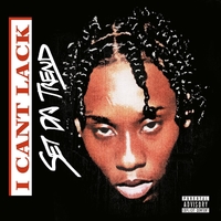 I Can't Lack／Set Da Trend｜音楽ダウンロード・音楽配信サイト mora ～“WALKMAN”公式ミュージックストア～