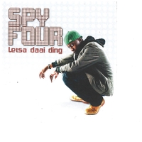 Letsa Daai Ding／Spy Four｜音楽ダウンロード・音楽配信サイト mora ～“WALKMAN”公式ミュージックストア～