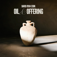 Oil And Offering／David Ryan Cook｜音楽ダウンロード・音楽配信サイト mora ～“WALKMAN”公式 ...