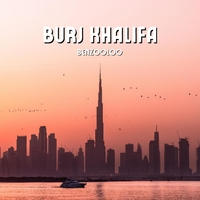 Burj Khalifa／Benzooloo｜音楽ダウンロード・音楽配信サイト mora ～“WALKMAN”公式ミュージックストア～